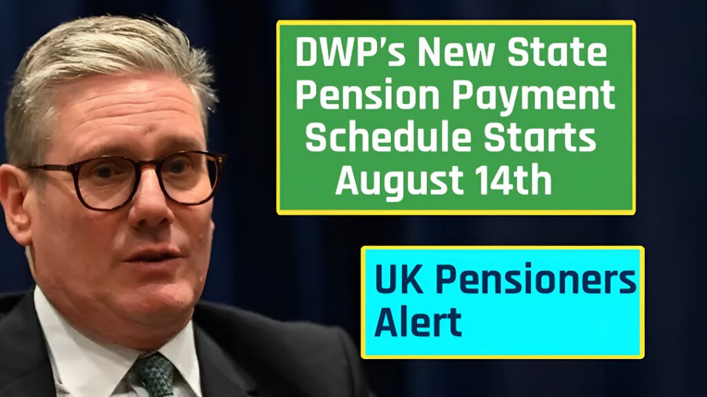 UK Pensioners Alert: DWP’s New State Pension Payment Schedule Starts ...